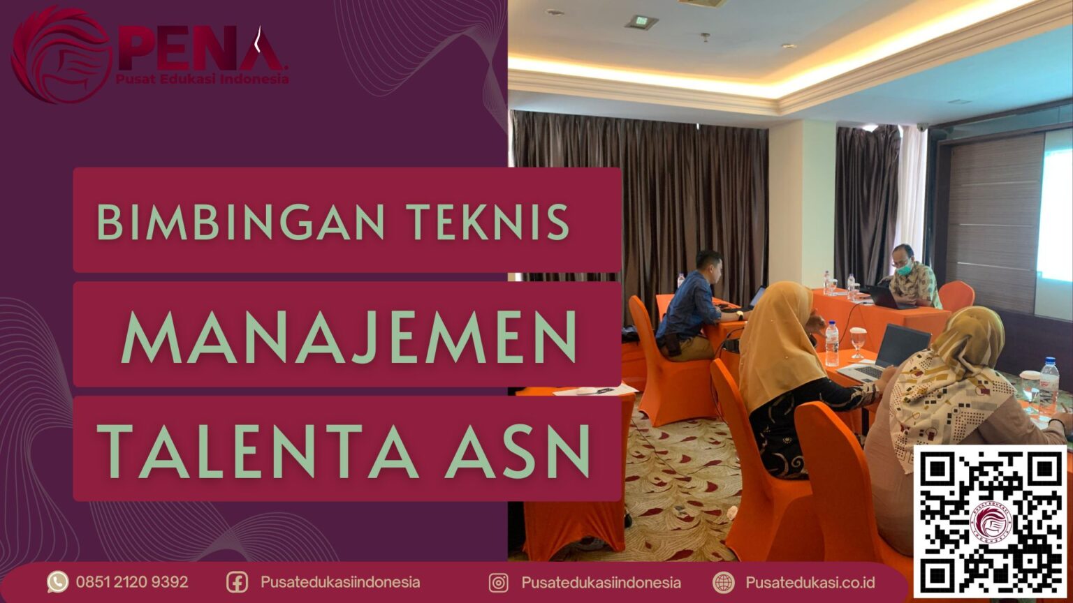 Bimtek Manajemen Talenta ASN Terbaru 2025/2026 - Pusat Edukasi Indonesia